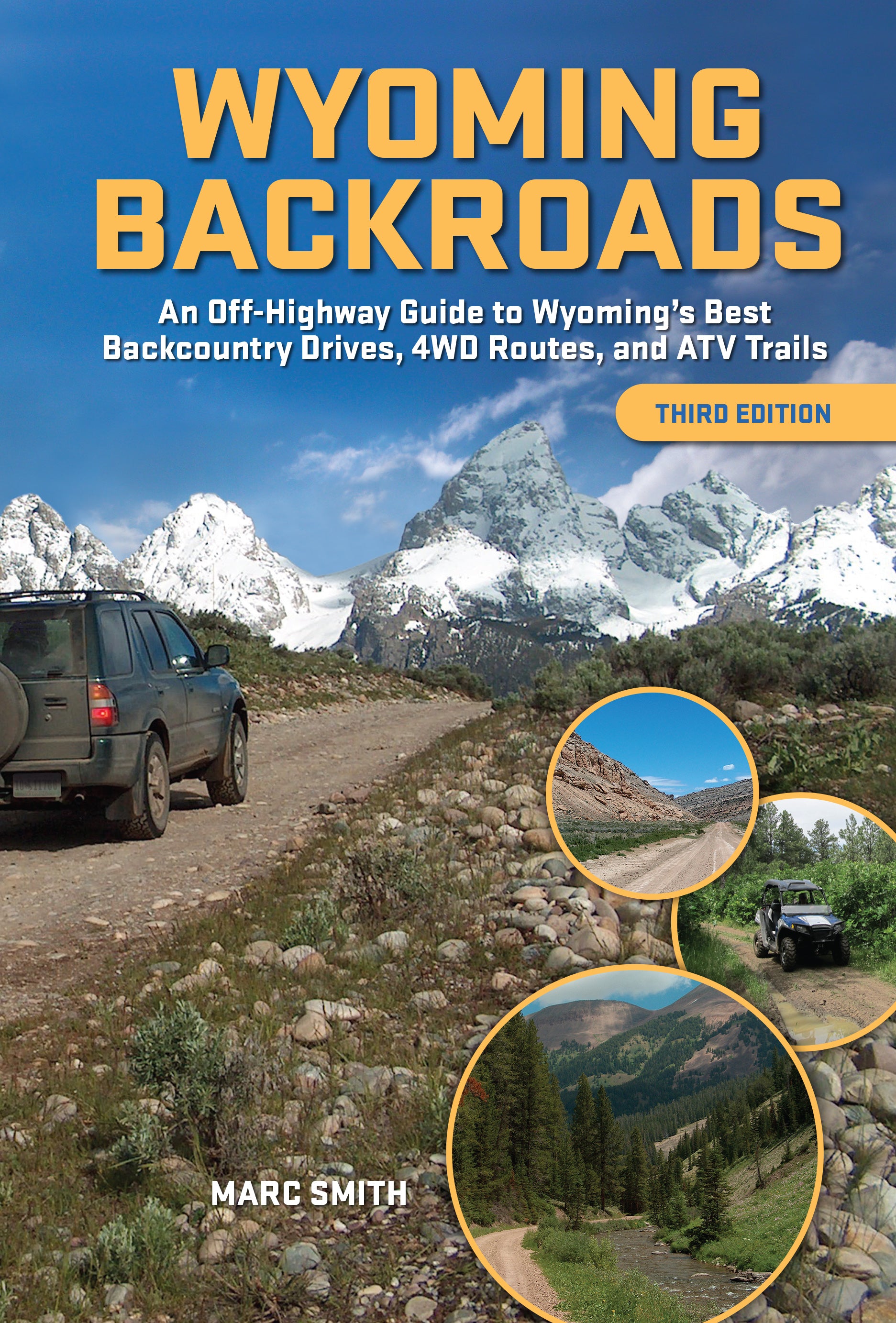 Wyoming Backroads – Open Space Publications, LLC